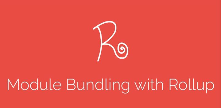 使用rollup和npm scripts构建完整javascript项目 - 知乎